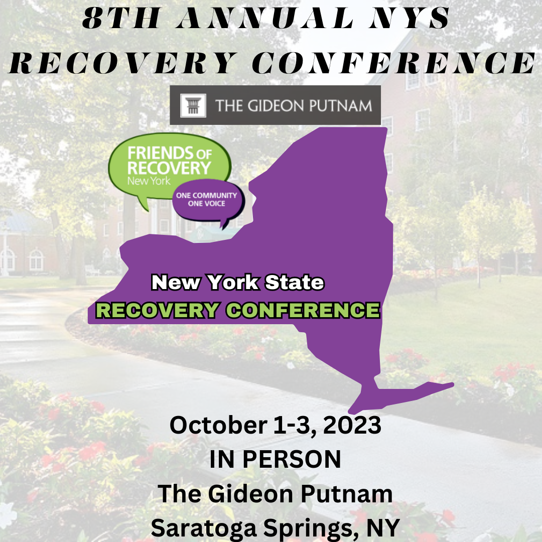 2023 NYS Recovery Conference - Friends of Recovery - New York