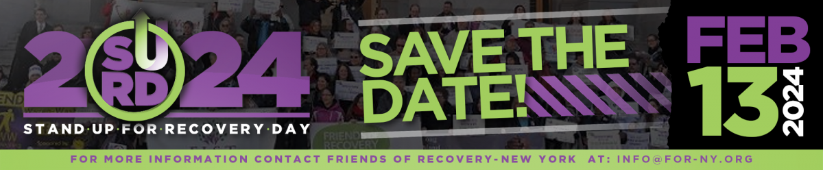 2024 Stand Up FOR Recovery Day - Friends of Recovery - New York